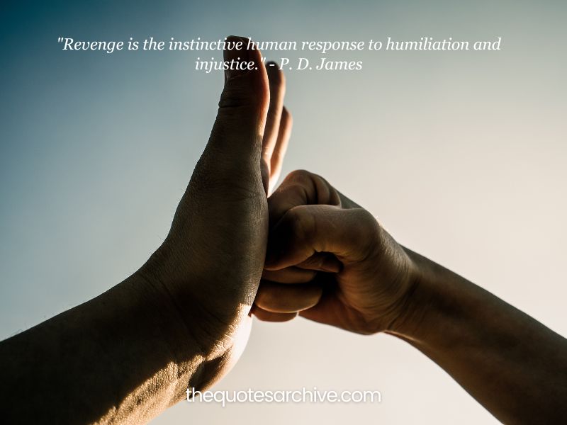100+ Powerful Revenge Quotes For Resilient Souls - The Quotes Archive